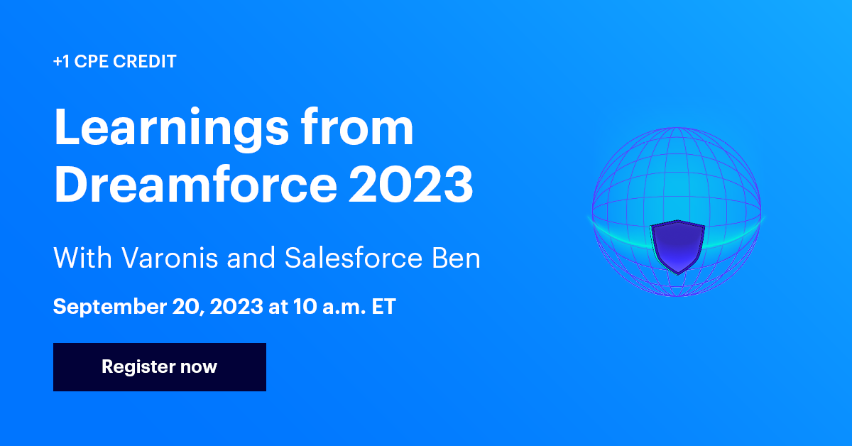 Learnings from Dreamforce 2023 with Varonis and Salesforce Ben